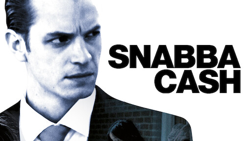 Watch Snabba cash | Netflix Official Site