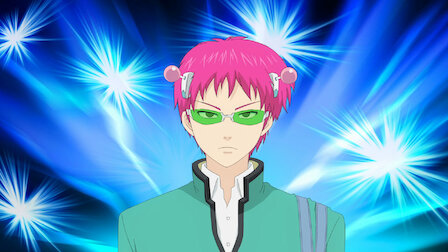 Watch Saiki Kusuo no Psi-nan | Netflix
