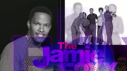 Watch The Jamie Foxx Show | Netflix