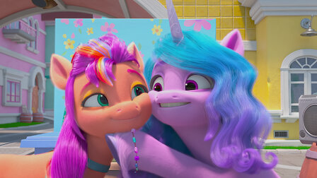 Watch My Little Pony: Make Your Mark | Netflix Official Site