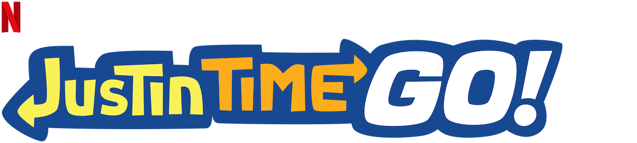 Justin Time GO! | Netflix Official Site