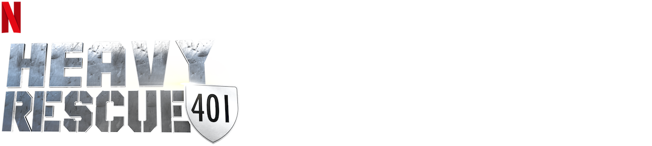 Heavy Rescue: 401 | Netflix Official Site