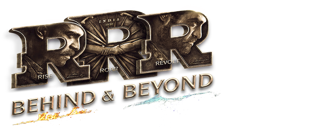 Watch RRR: Behind & Beyond | Netflix