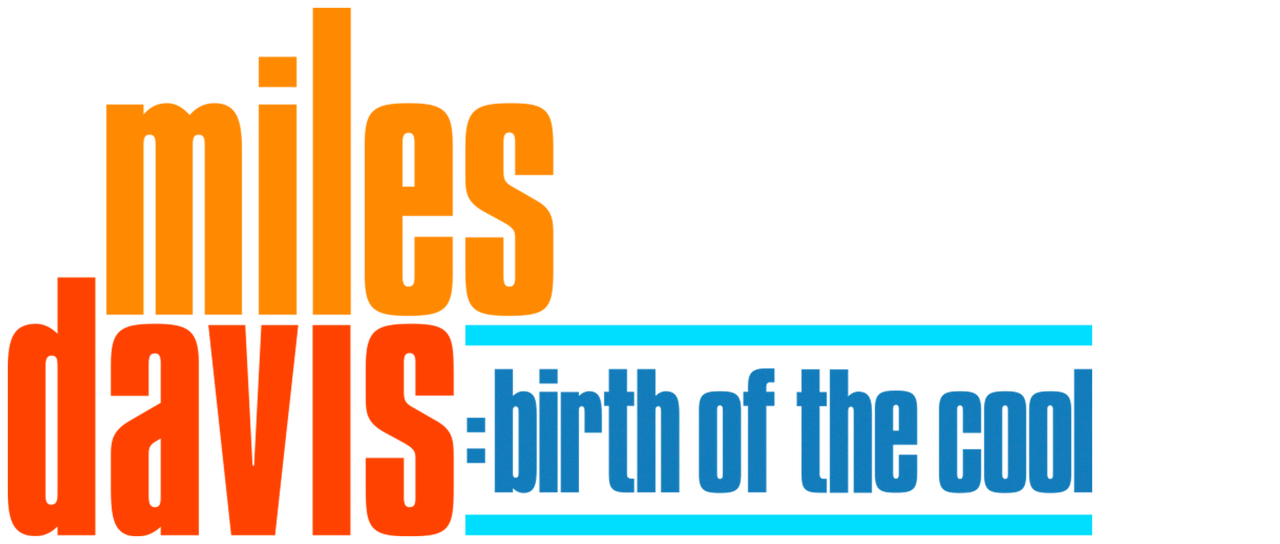 Watch Miles Davis: Birth of the Cool | Netflix