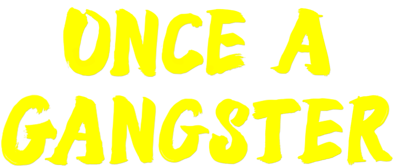 Watch Once a Gangster | Netflix