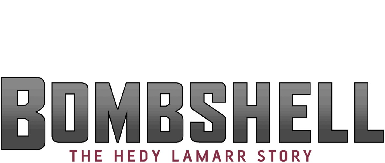 Watch Bombshell: The Hedy Lamarr Story | Netflix