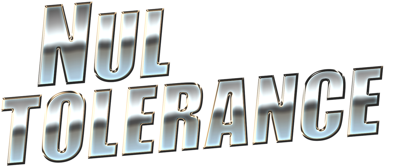 Watch Nul tolerance | Netflix