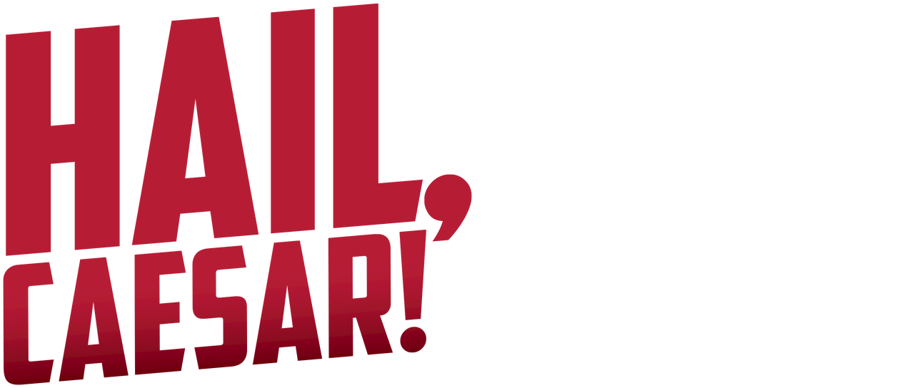 Watch Hail, Caesar! | Netflix