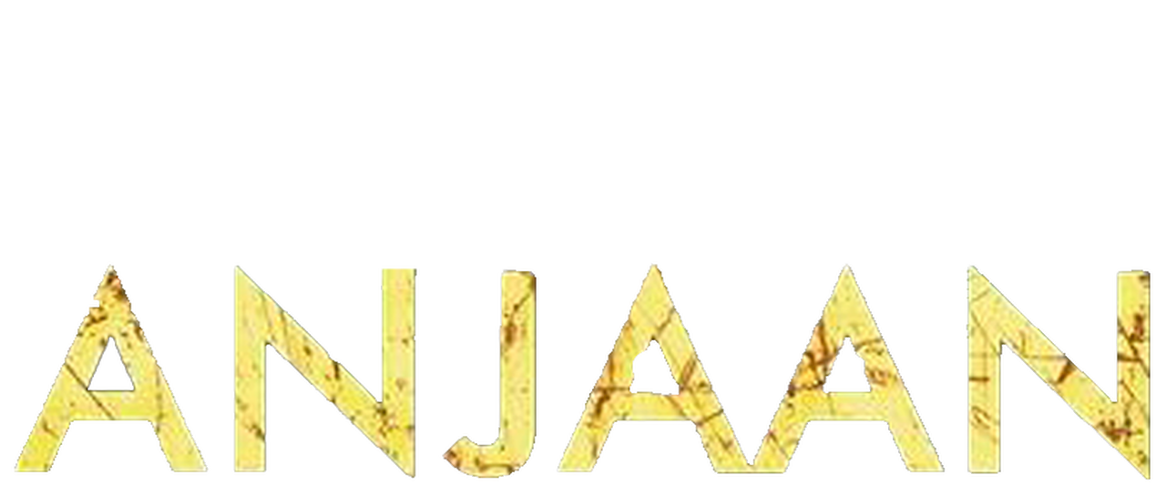 Watch Anjaan | Netflix