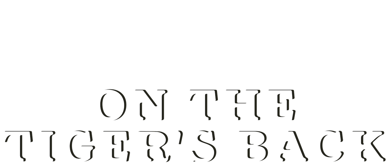 Watch On The Tiger's Back | Netflix