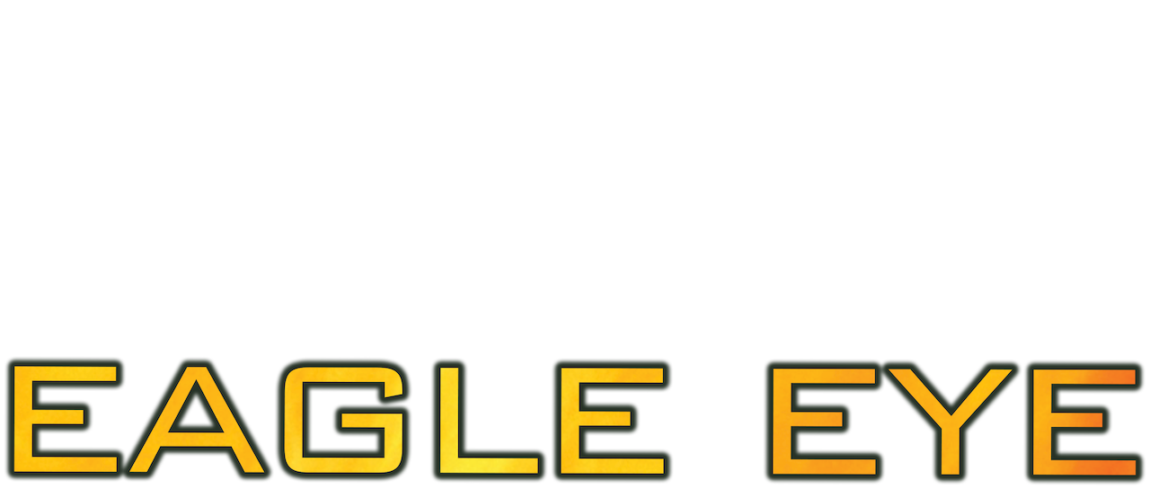 Watch Eagle Eye | Netflix