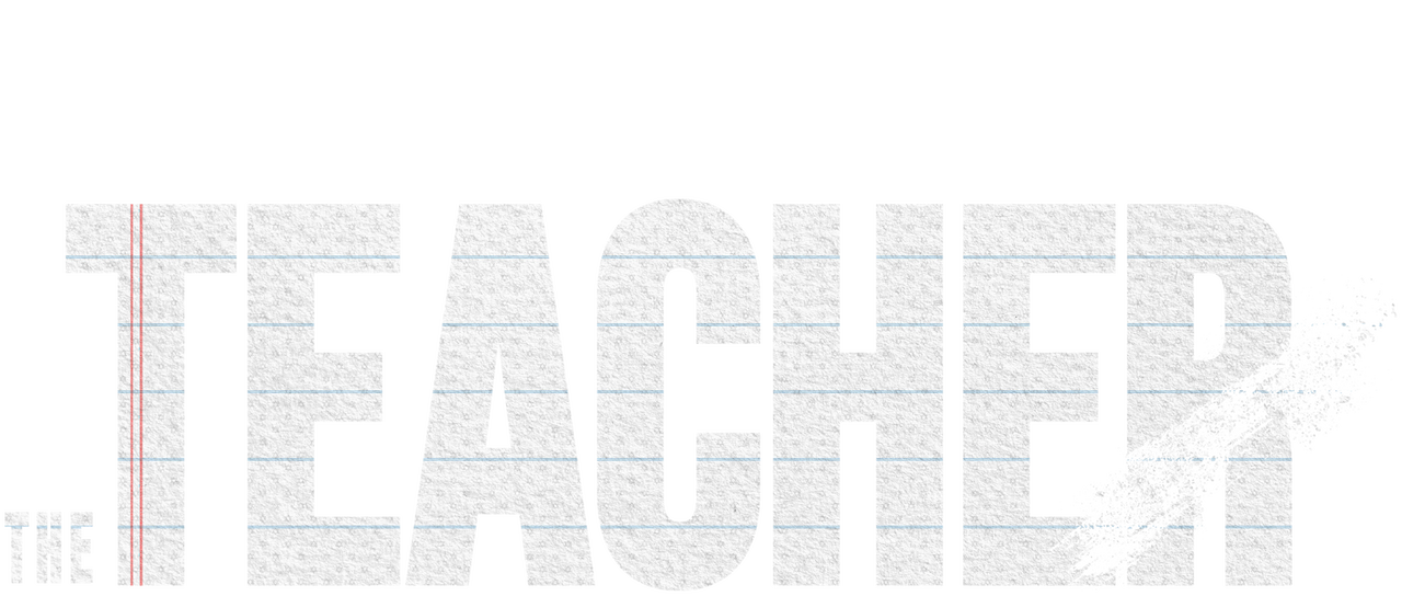 Watch The Teacher | Netflix