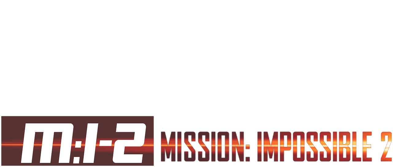 Watch Mission: Impossible II | Netflix