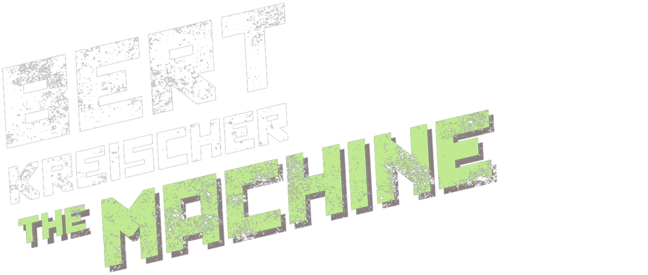 Watch Bert Kreischer: The Machine | Netflix