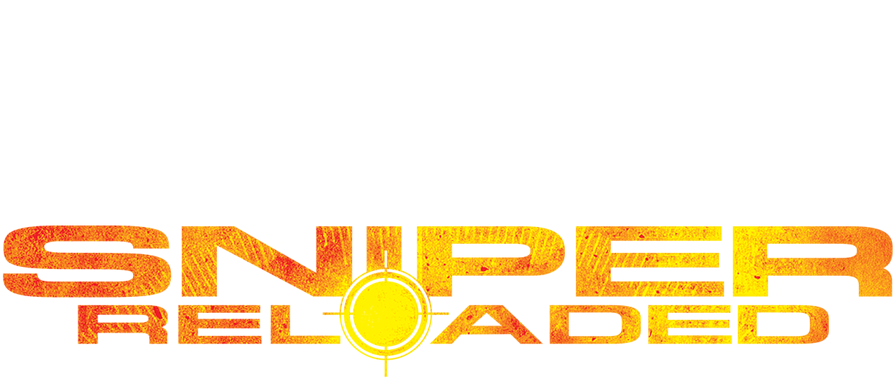 Watch Sniper: Reloaded | Netflix
