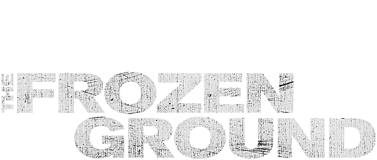 Watch The Frozen Ground | Netflix