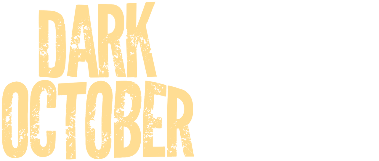 Watch Dark October | Netflix