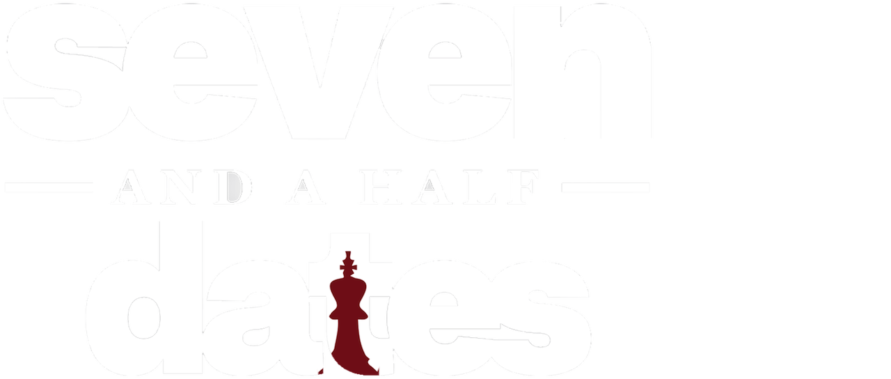 watch-seven-and-a-half-dates-netflix