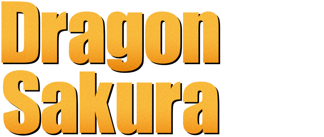 Watch Dragon Sakura S2 | Netflix