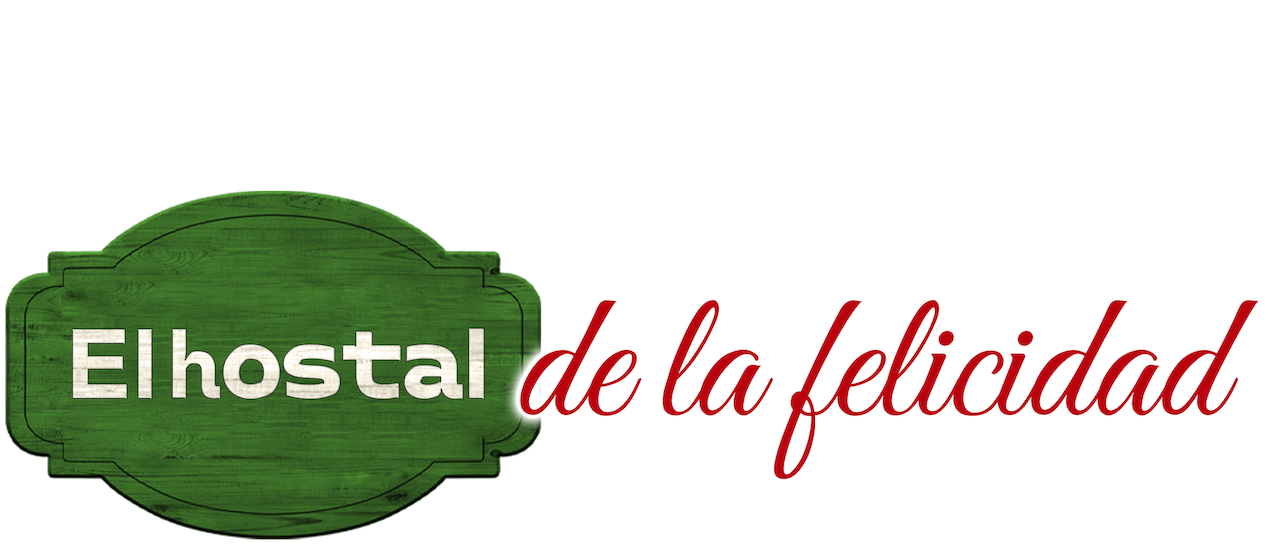 El hostal de la felicidad | Netflix