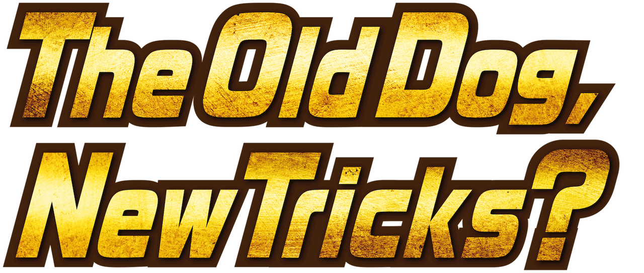 Watch The Old Dog, New Tricks? | Netflix