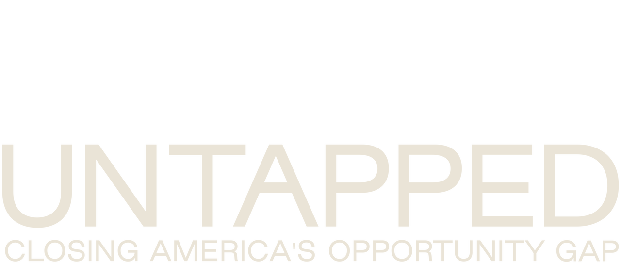 Watch Untapped: Closing America's Opportunity Gap | Netflix