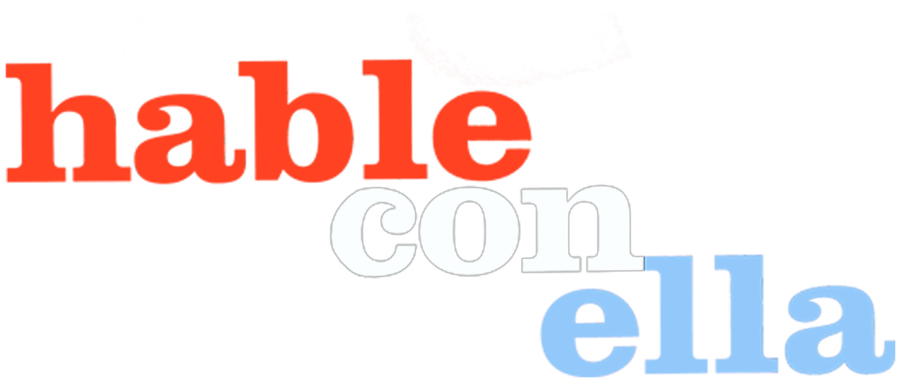 Hable con ella | Netflix