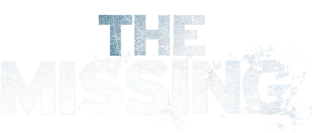 Watch The Missing | Netflix