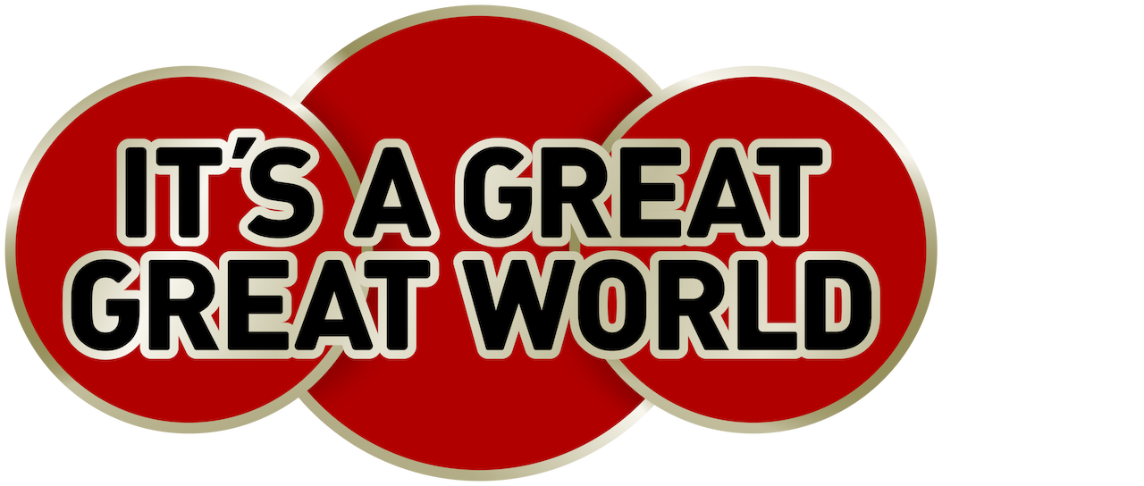 Watch It's A Great Great World | Netflix