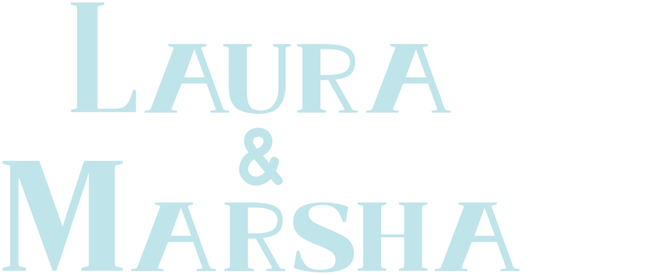 Watch Laura & Marsha | Netflix