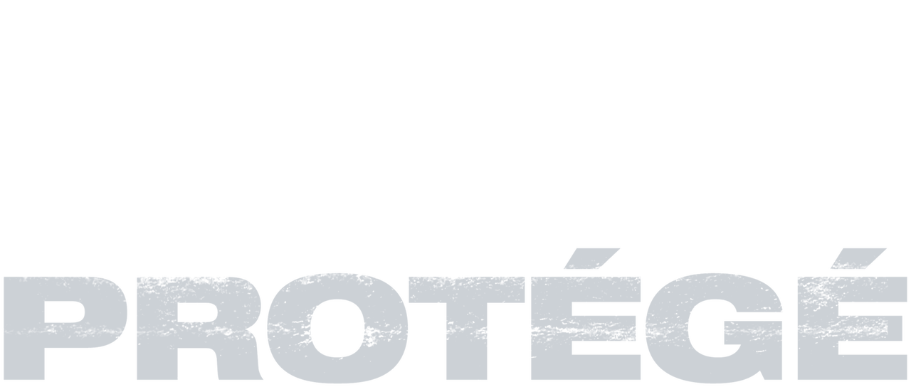 Watch Protégé | Netflix