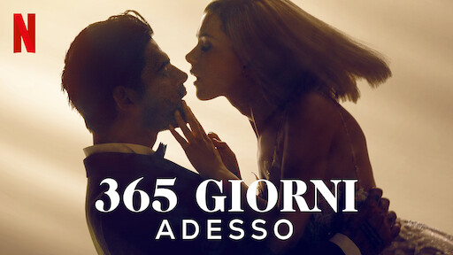 Watch 365 giorni | Netflix