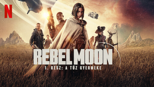 Watch Rebel moon – 2. rész: A sebejtő | Netflix Official Site