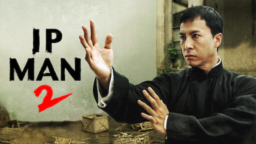 Watch Ip Man | Netflix