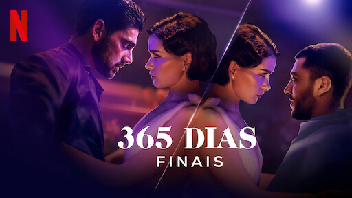 Watch 365 Dias | Netflix