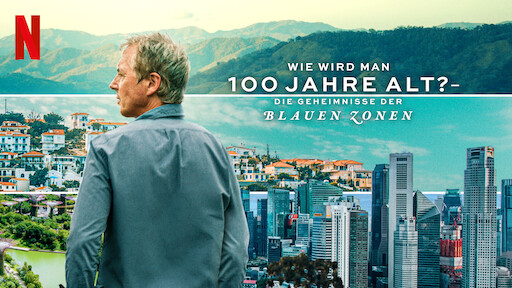 Wie Wird Man 100 Jahre Netflix