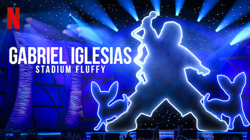 Watch Gabriel Iglesias: Legend of Fluffy | Netflix Official Site