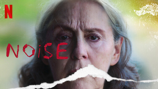Watch Noise | Netflix Official Site