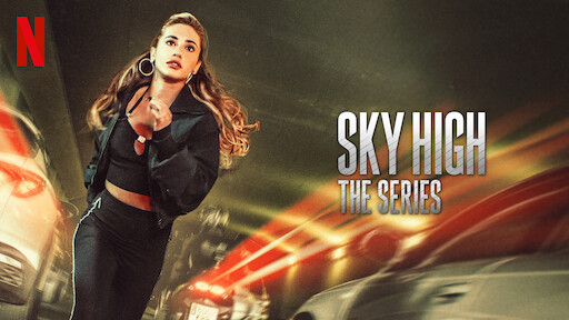Watch Sky High | Netflix Official Site
