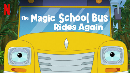 Watch The Magic School Bus Rides Again In the Zone | Netflix Official Site