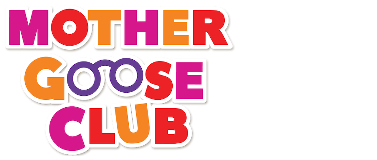 Mother Goose Club | Netflix