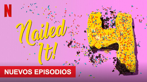 ¡Nailed It! México | Sitio oficial de Netflix