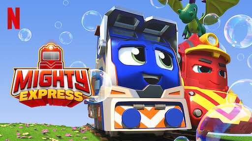 Watch Mighty Express: Train Trouble | Netflix Official Site