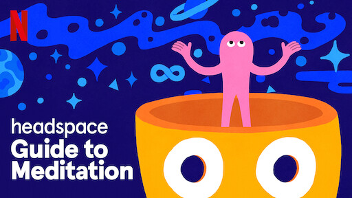 Watch Headspace Guide to Sleep | Netflix Official Site