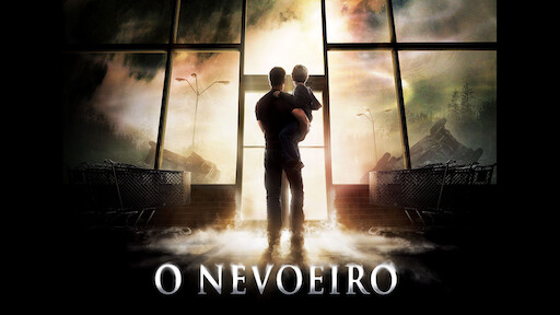 O Nevoeiro | Site oficial da Netflix