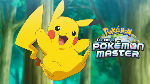 Watch Pokémon Ultimate Journeys: The Series | Netflix