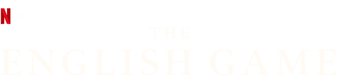 Watch The English Game | Netflix Official Site