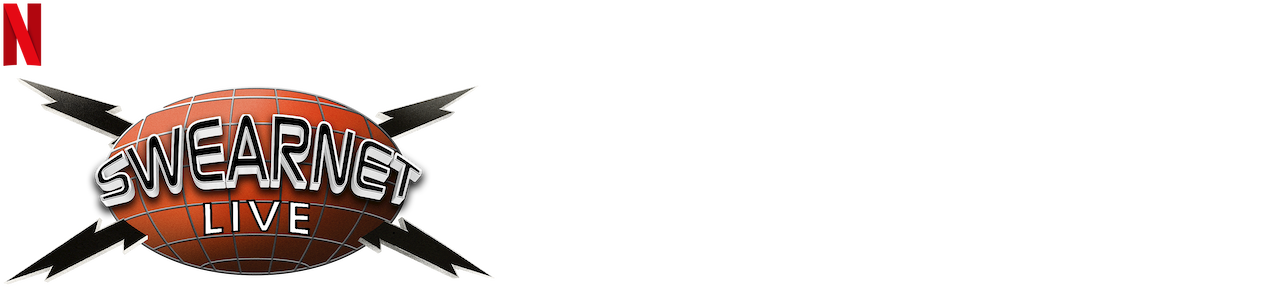 Watch Swearnet Live | Netflix Official Site