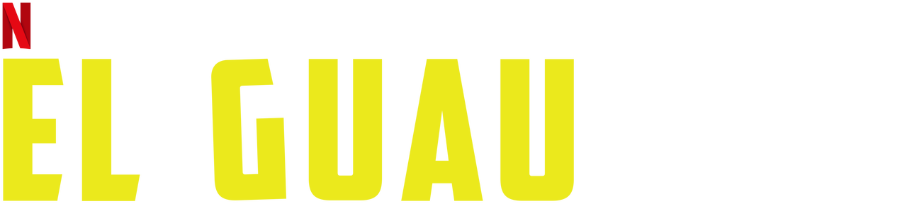 El Guau | Netflix officiella webbplats