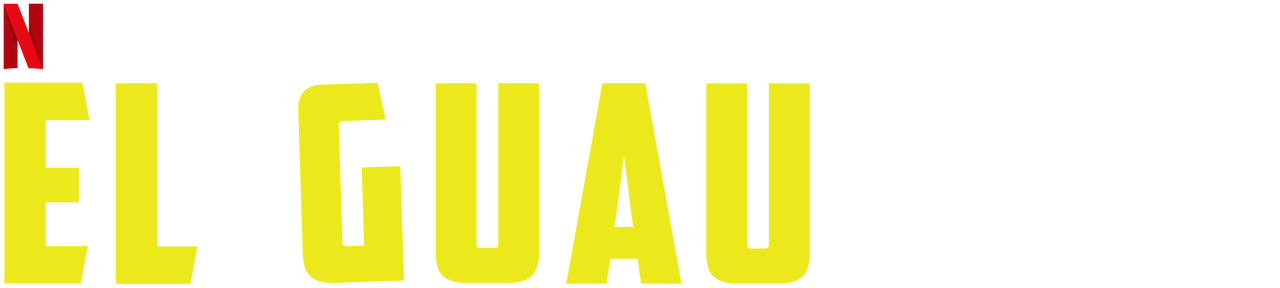 El Guau | Sitio oficial de Netflix